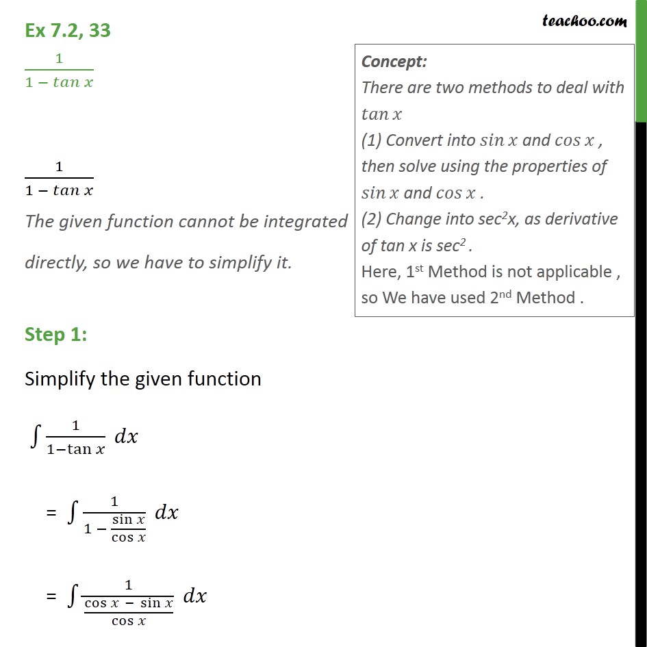 Ex 7.2, 33 - Integrate 1 / 1 - tan x - Chapter 7 Class 12 Ex 7.2, 33 - Integrate 1 / 1 - tan x - Chapter 7 Class 12