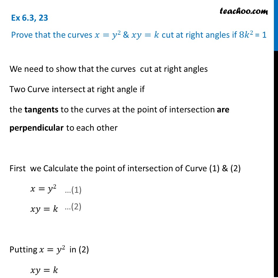 Question 23 Prove That X Y2 Xy K Cut At Right Angles