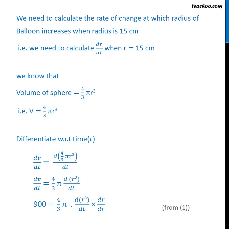 Ex 6.1, 8 - A balloon is being inflated by pumping in 900 cubic - Ex 6 Ex 6.1, 8 - A balloon is being inflated by pumping in 900 cubic - Ex 6